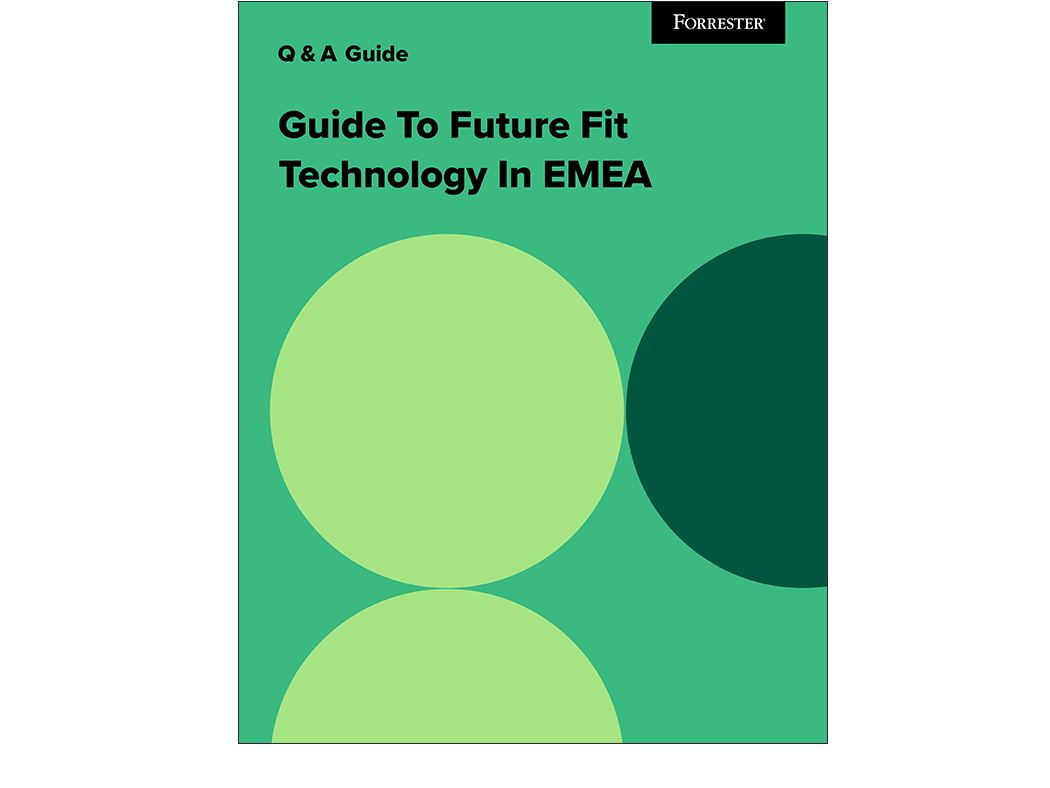 Future Fit Technology Strategy for EMEA