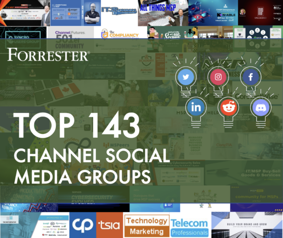 Top 143 Social Media Groups For MSPs, VARs, And Tech Channel Professionals