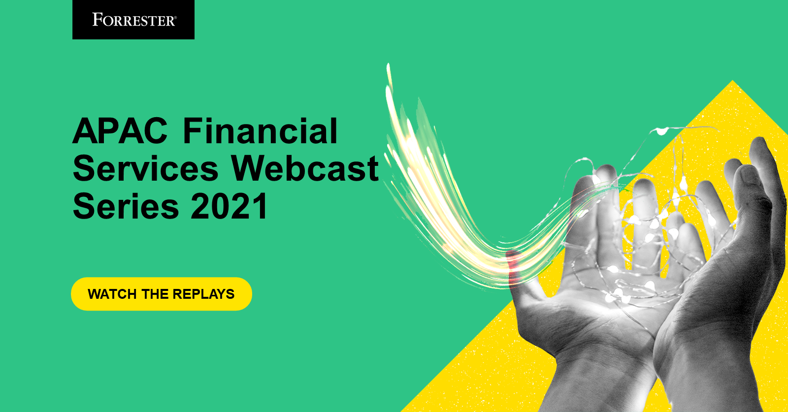 APAC Financial Services Webcast Series 2021 - Forrester