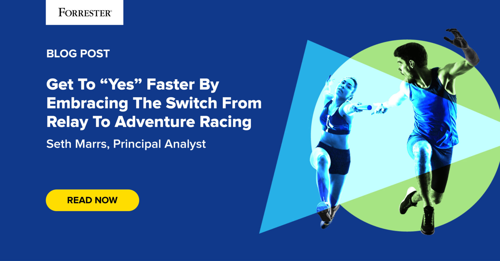 Get To “Yes” Faster By Embracing The Switch From Relay To Adventure Racing
