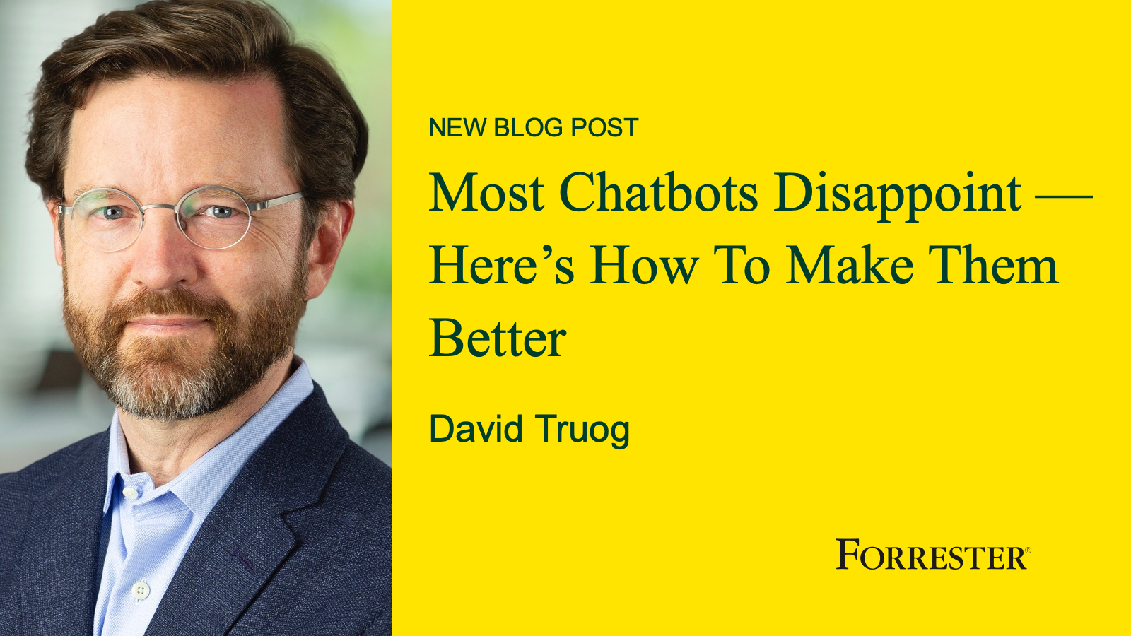 Most Chatbots Disappoint — Here's How To Make Them Better