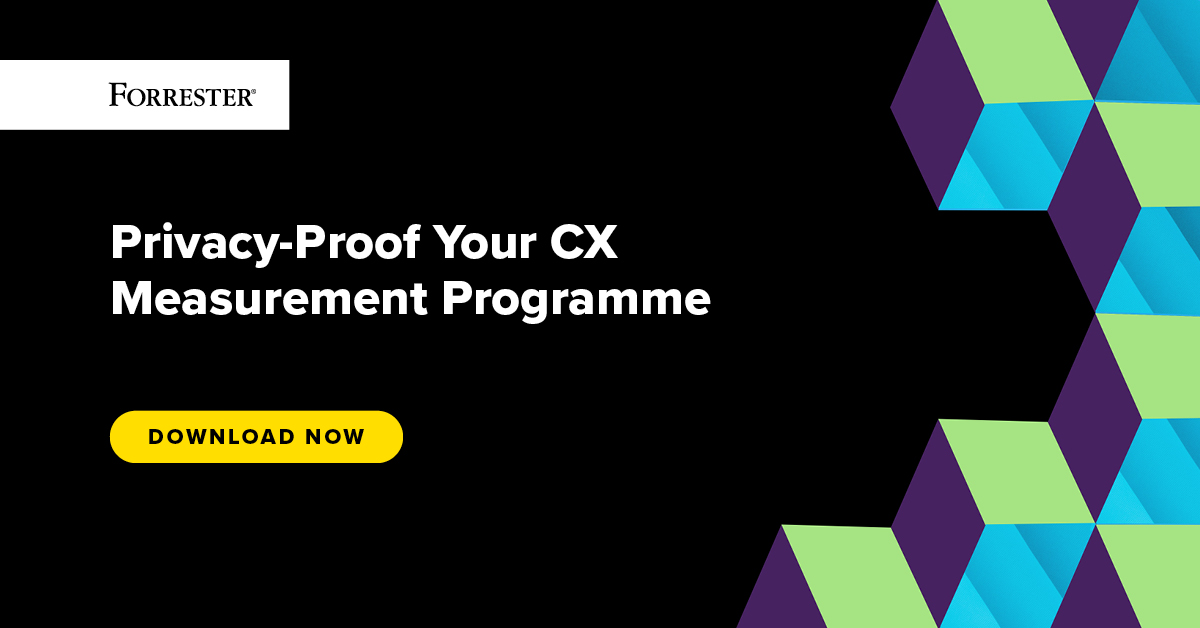 Privacy-Proof Your CX Measurement Programme I Forrester Europe