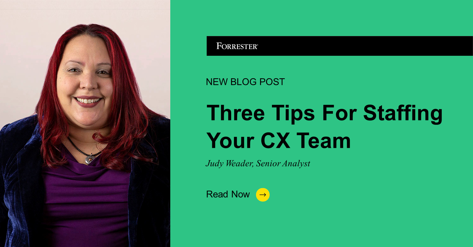 Three Tips For Staffing Your CX Team | Forrester Europe