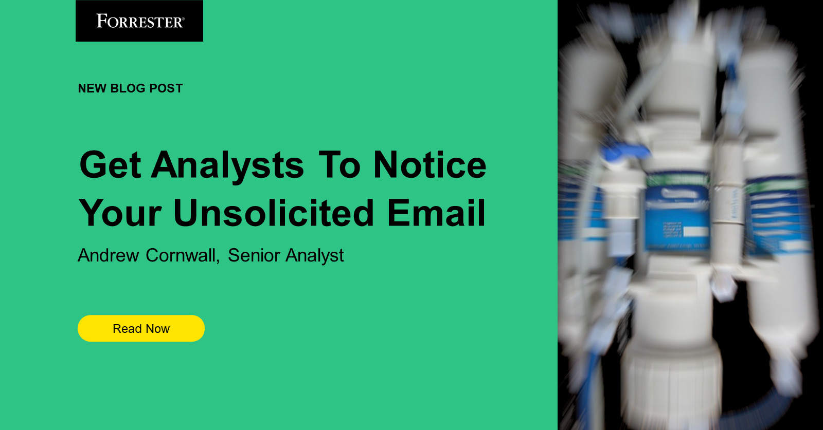 Get Analysts To Notice Your Unsolicited Email