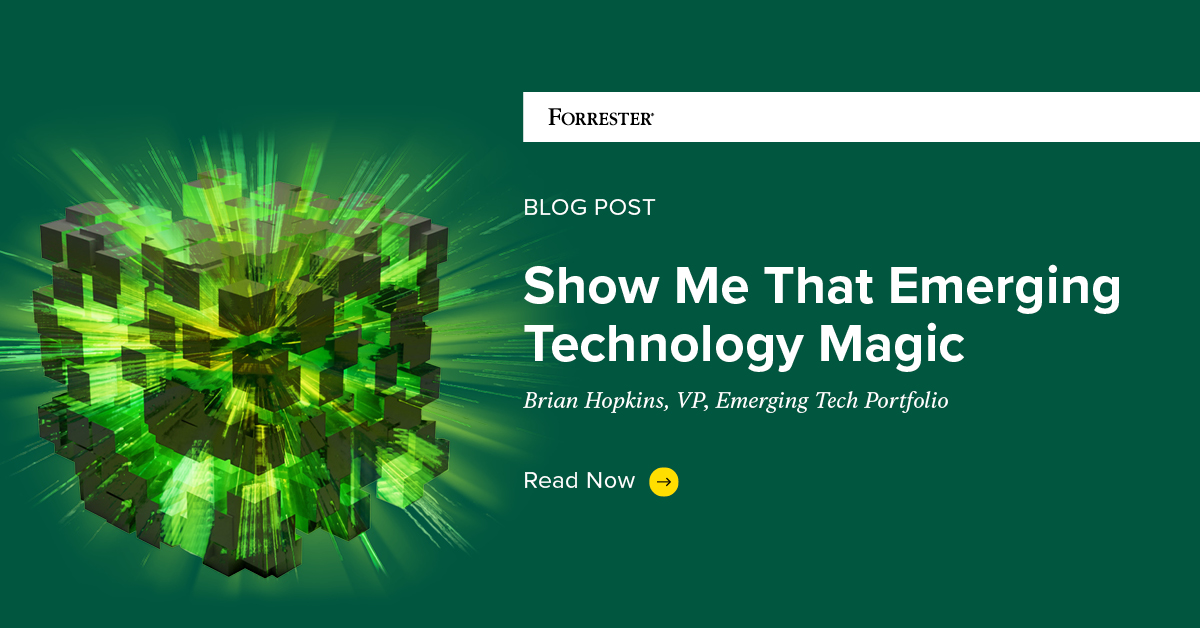 Show Me That Emerging Technology Magic