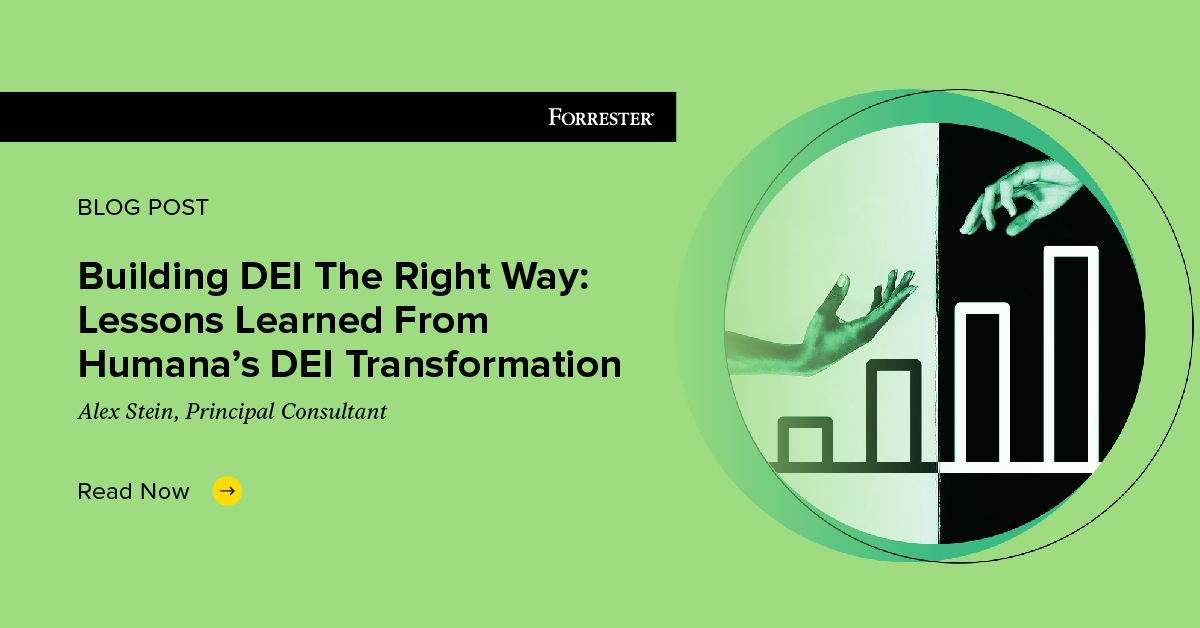 Building DEI The Right Way: Lessons Learned From Humana’s DEI ...