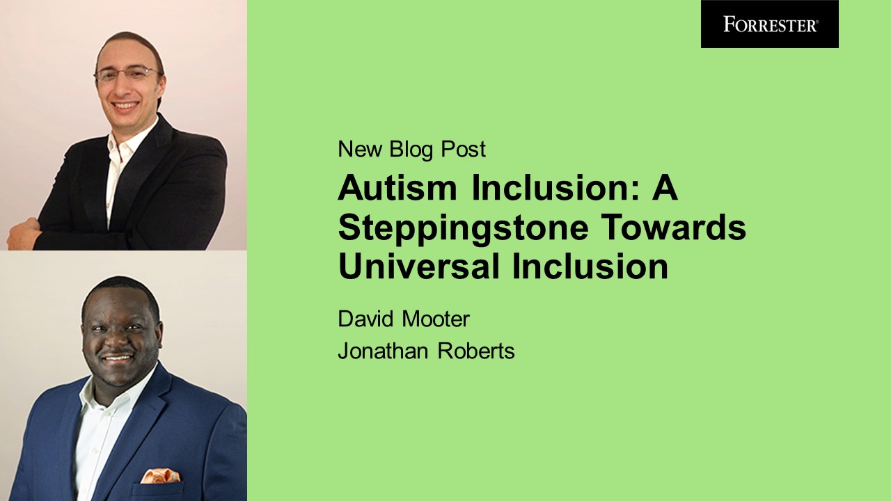 Autism Inclusion: A Stepping Stone Toward Universal Inclusion