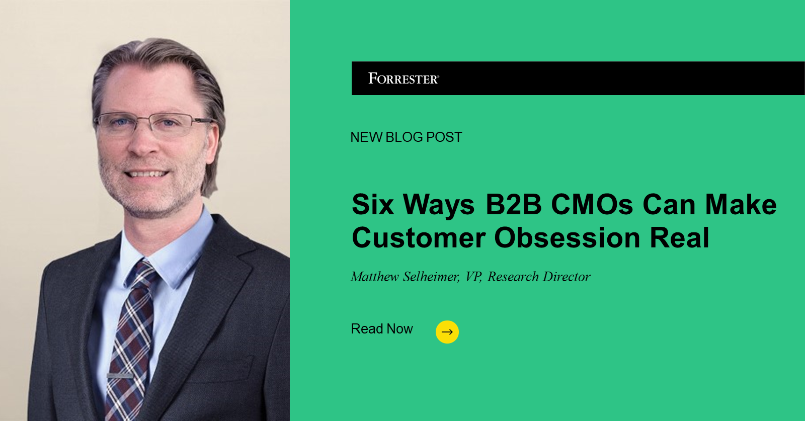 Six Ways That B2B CMOs Can Make Customer Obsession Real