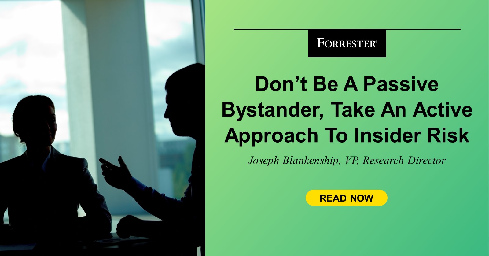 How To Take An Active Approach To Insider Risk