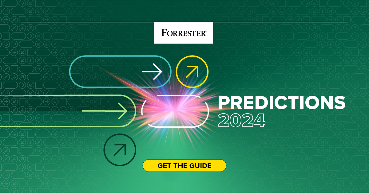 Forrester 2024 Predictions: Exploration Generates Progress