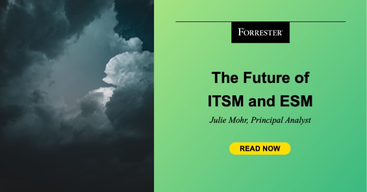 The Future Of ITSM And ESM