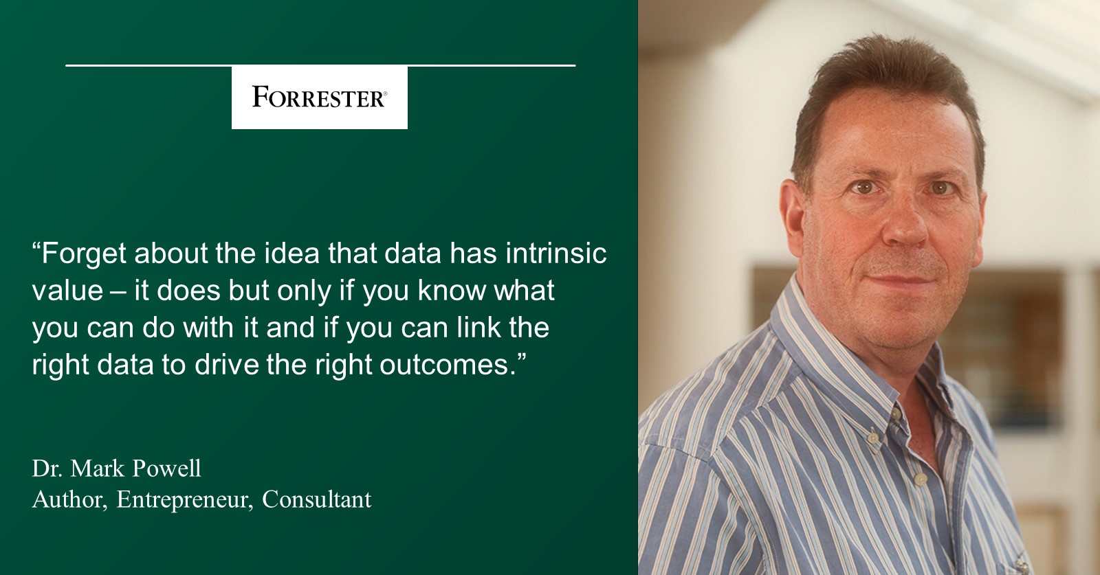 Insight-Driven Transformation: An Interview With Dr. Mark Powell