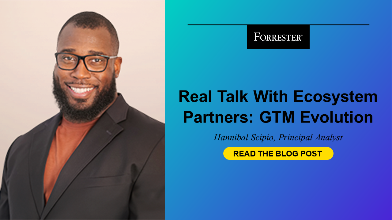 Real Talk With Ecosystem Partners: GTM Evolution Real Talk With ...