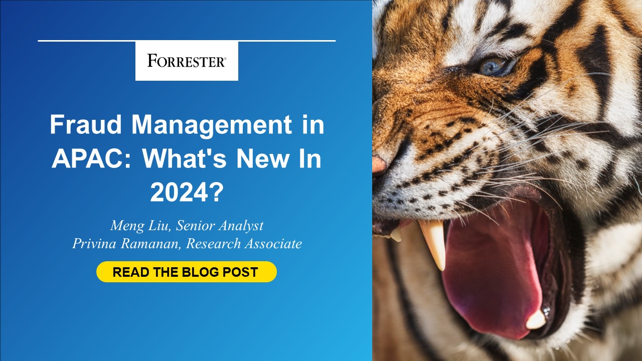 Fraud Management In APAC: What’s New In 2024?