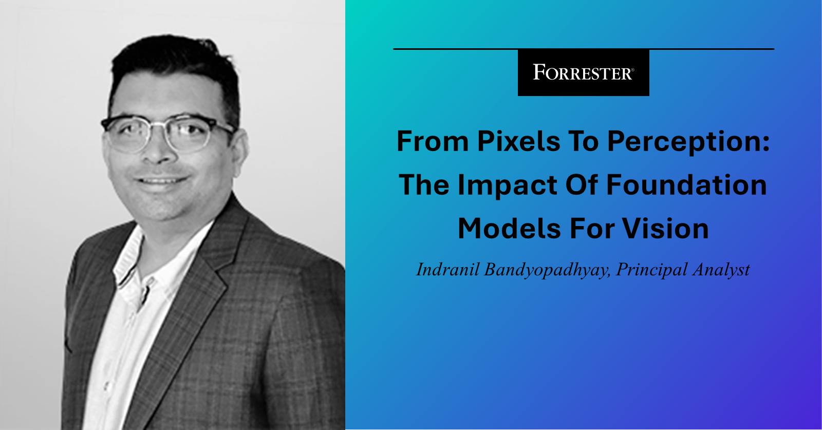 The Impact Of AI Foundation Models For Vision