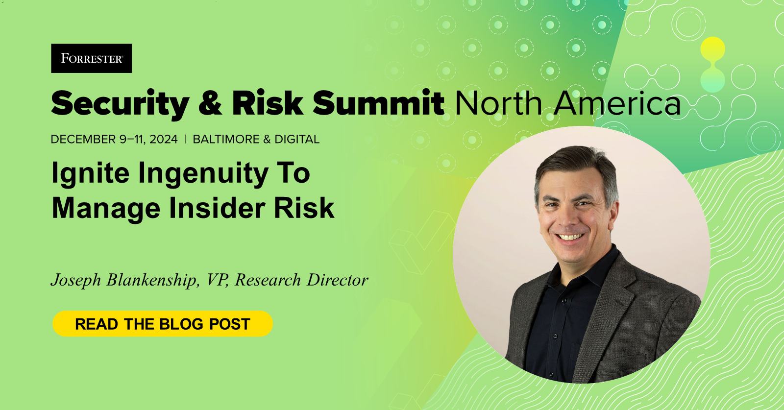 Ignite Ingenuity To Manage Insider Risk