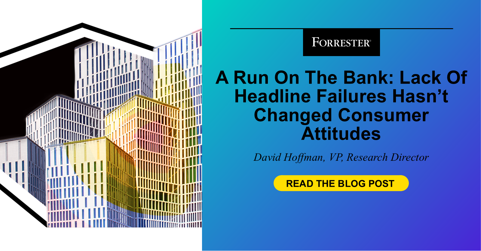 Bank Failures: How Consumers React And What It Means