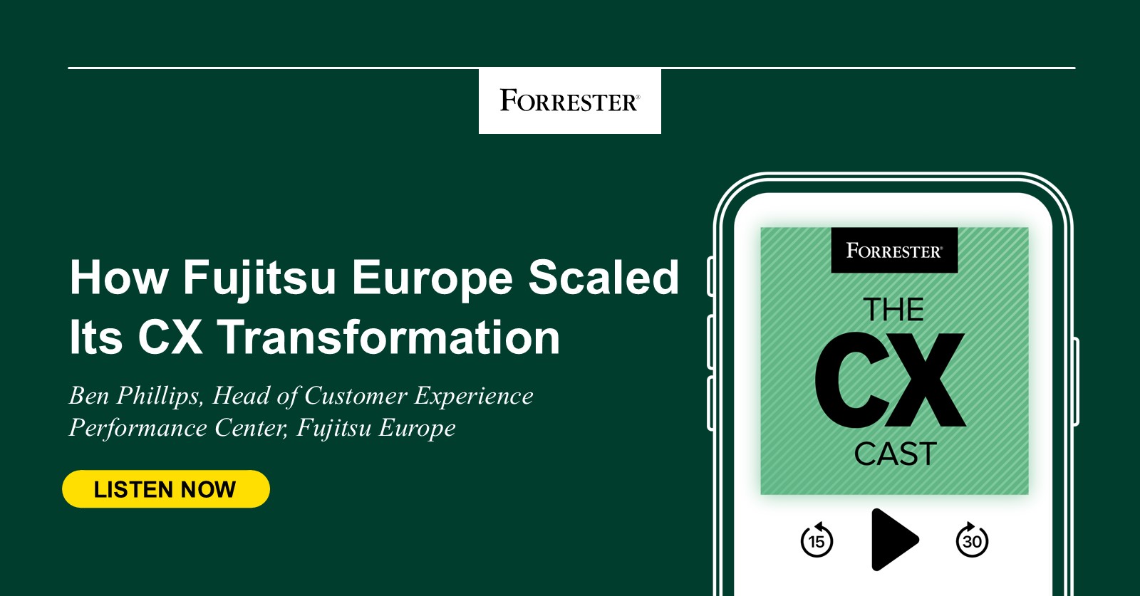 384: How Fujitsu Europe Scaled Its CX Transformation - Forrester