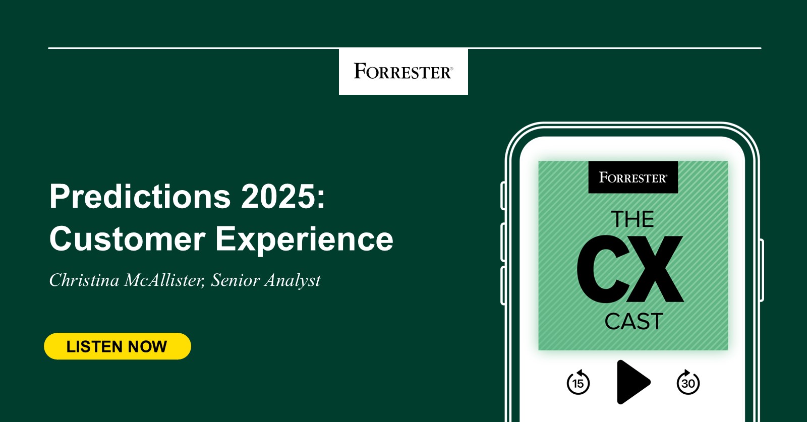 386: Forrester Predictions 2025: Customer Experience - Forrester