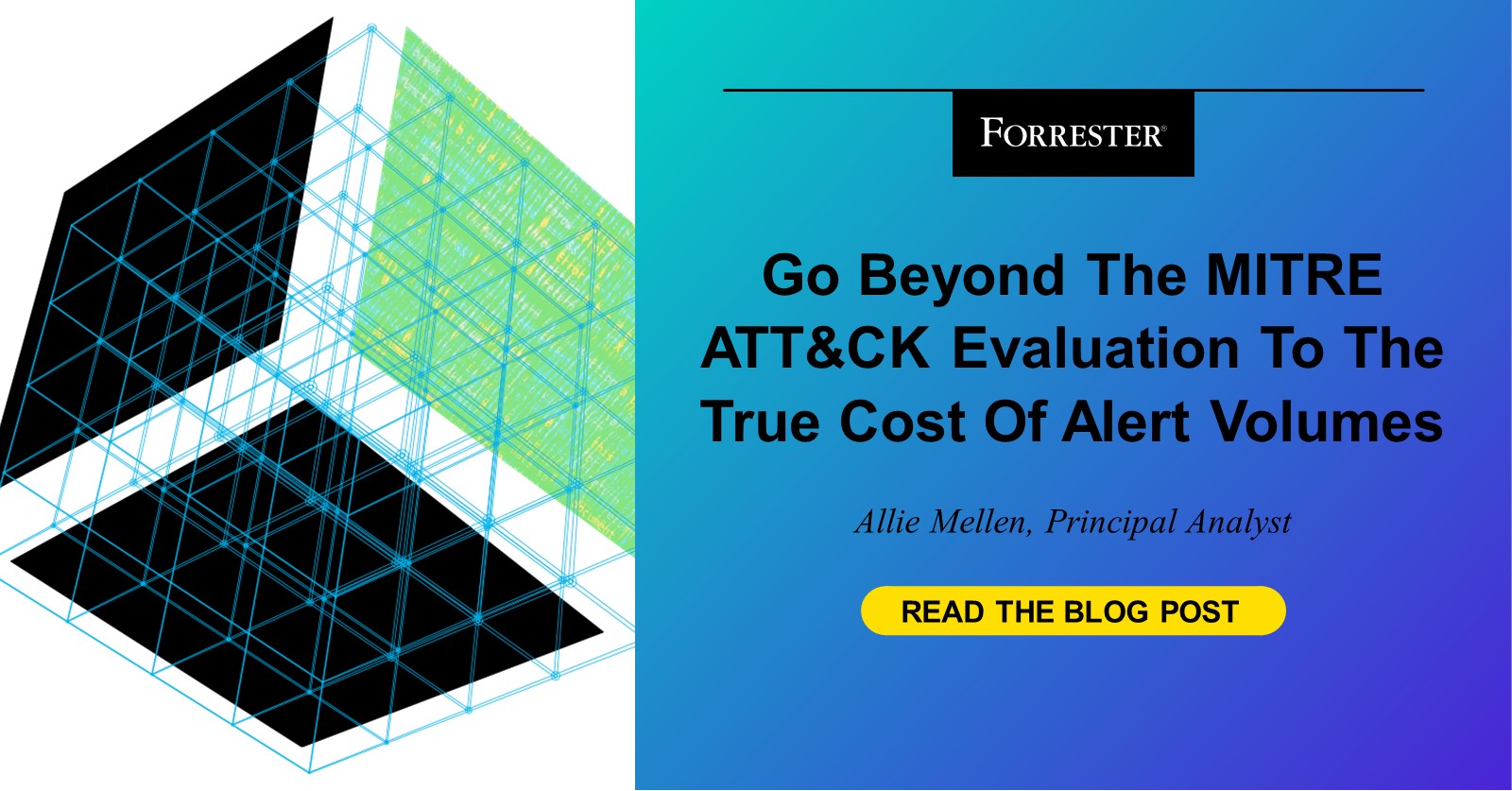 Go Beyond The MITRE ATT&CK Evaluation To The True Cost Of Alert Volumes