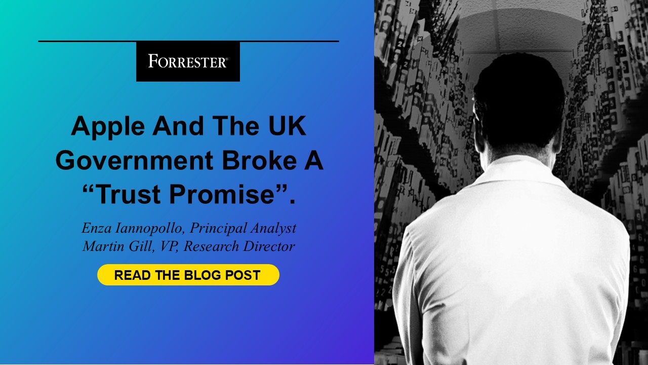 Apple And The UK Government Broke A “Trust Promise”