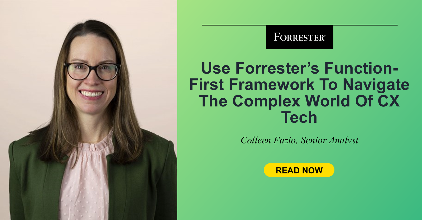 Use Forrester’s Function-First Framework To Navigate The Complex World ...