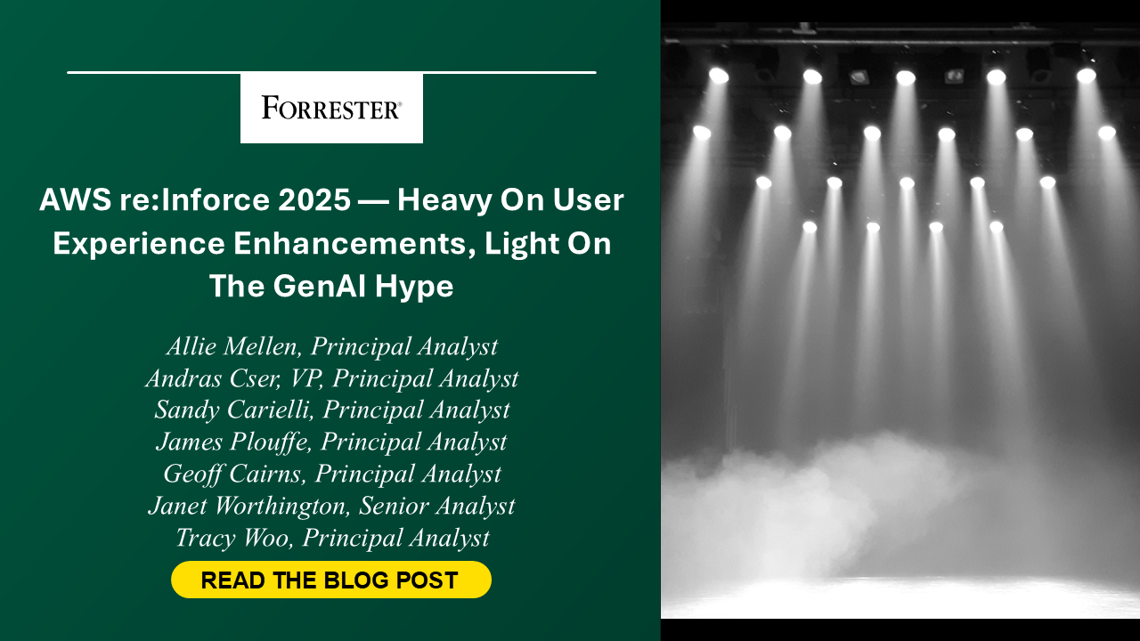 Aws Re Inforce 2025 Is Heavy On User Experience Enhancements