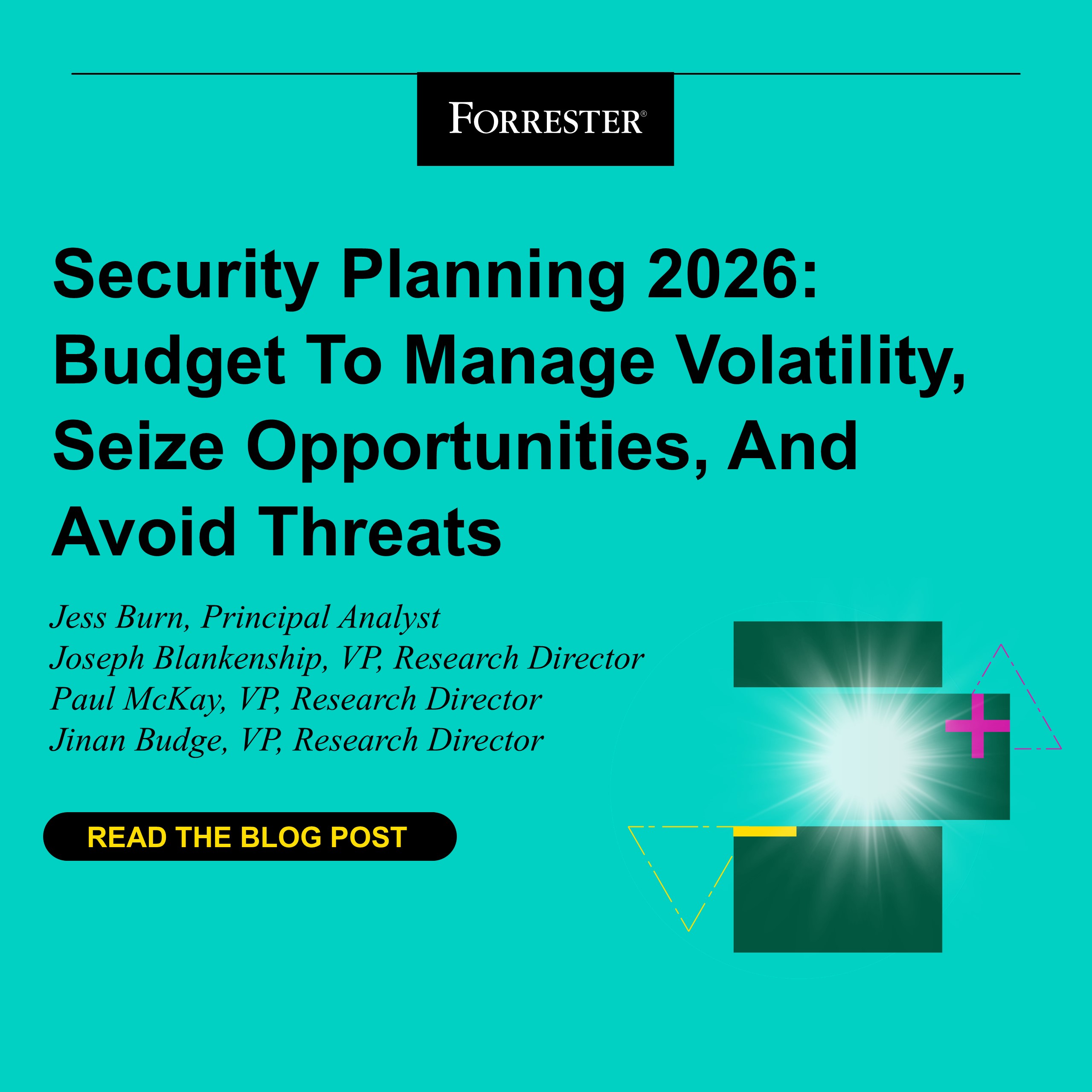 Security Planning 2026: Budget For Volatility, Opportunities, And Threats