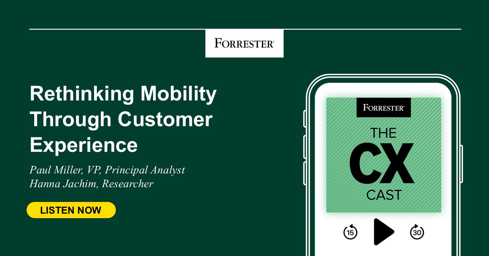 419: Rethinking Mobility Through Customer Experience - Forrester
