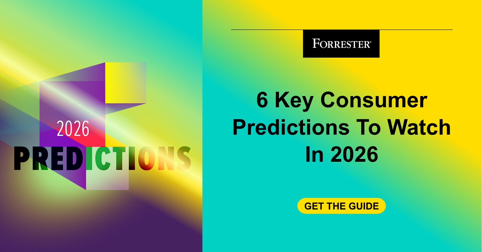 2026 Predictions: B2C Marketing, CX & Digital Trends To Know