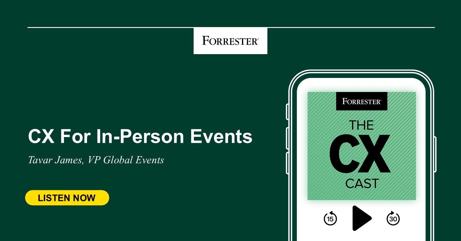 437: CX For In-Person Events - Forrester