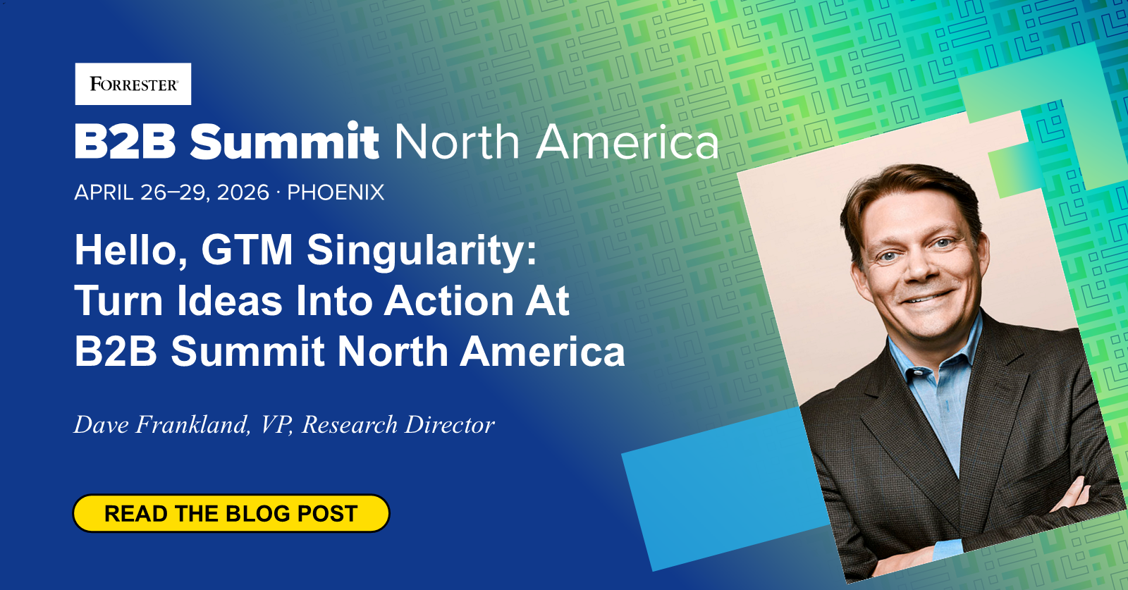 Hello, GTM Singularity: Turn Ideas Into Action At B2B Summit North America