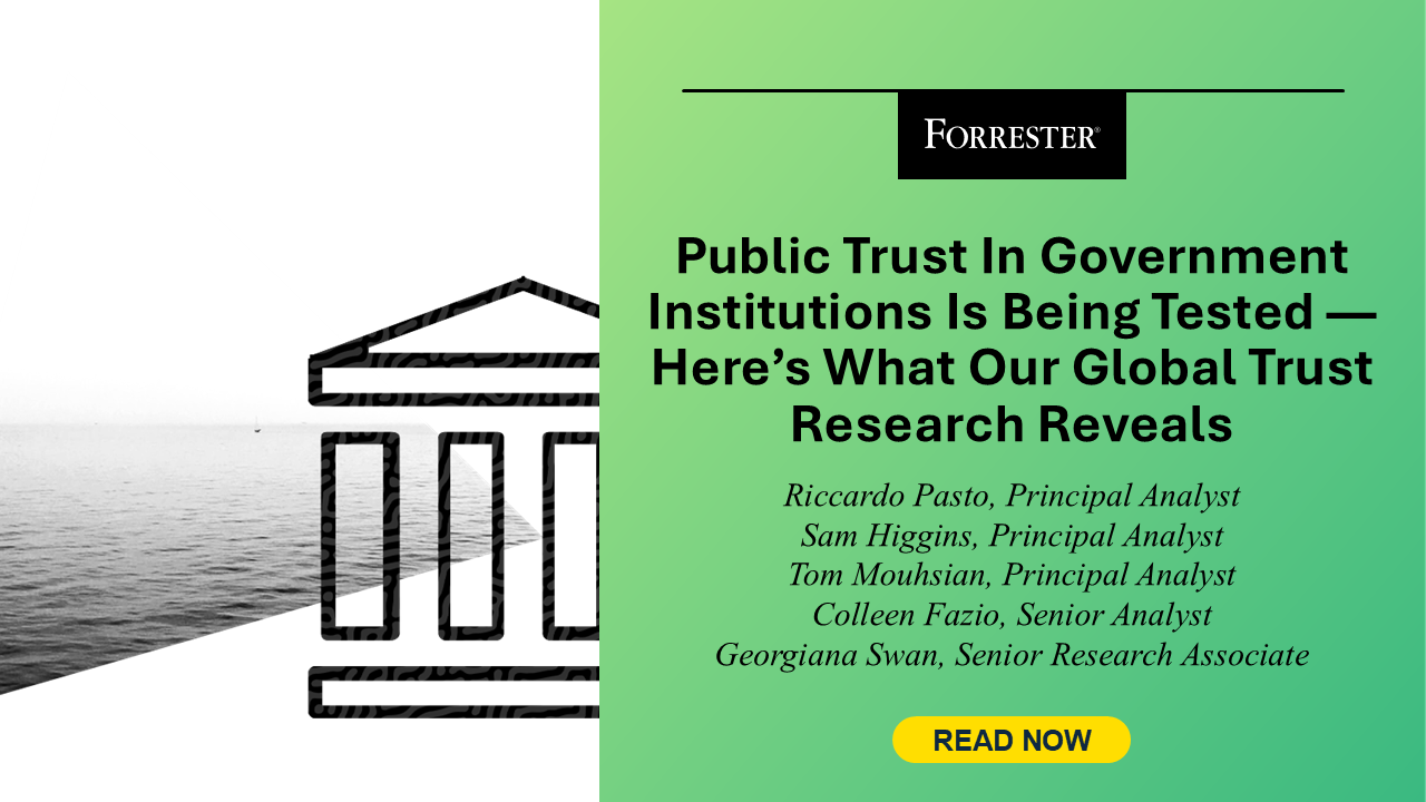 Public Trust In Government Institutions Is Being Tested — Here’s What ...