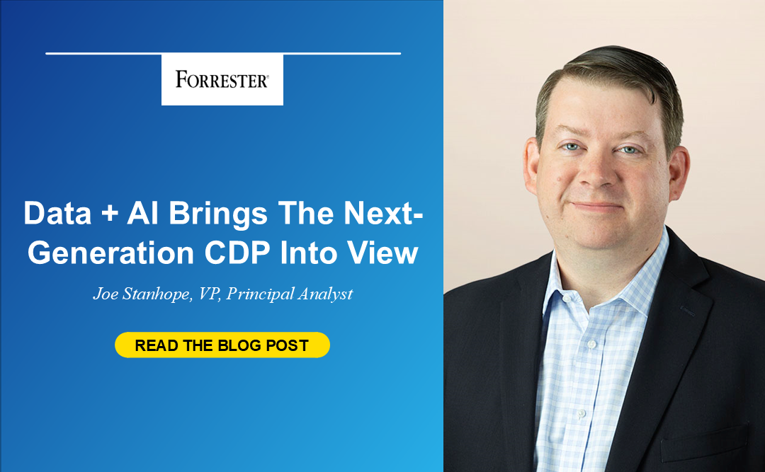 Data + AI Brings The Next-Generation CDP Into View